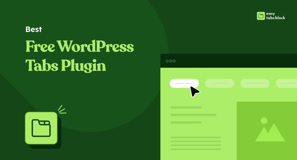 5 Best Free WordPress Tabs Plugin for 2025